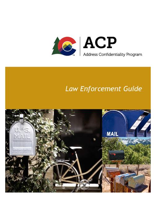 ACP Address Confidentiality Program law enforcement guide | Colorado State Publications Digital ...